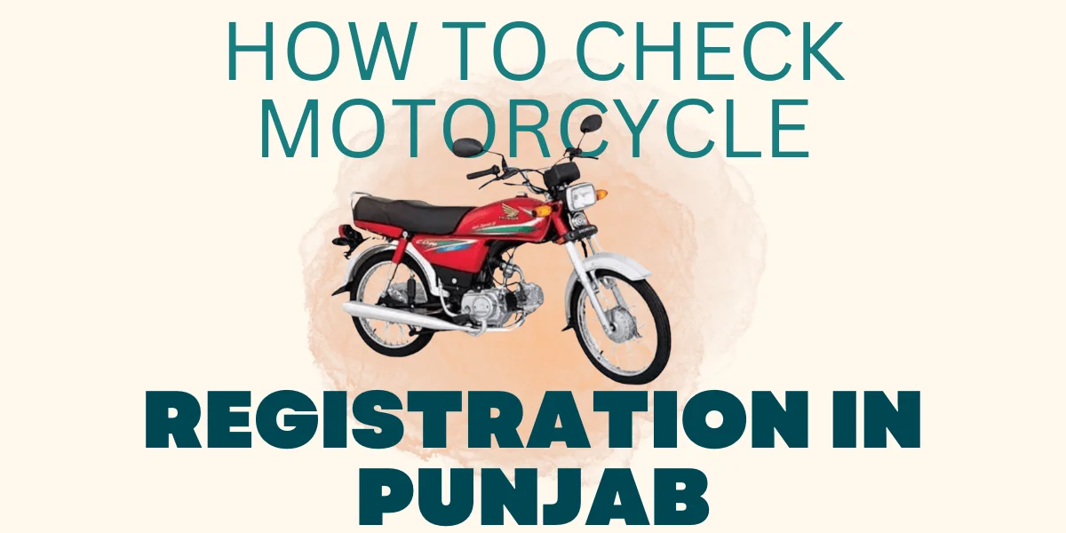 How To Check Motorcycle Registration In Punjab?